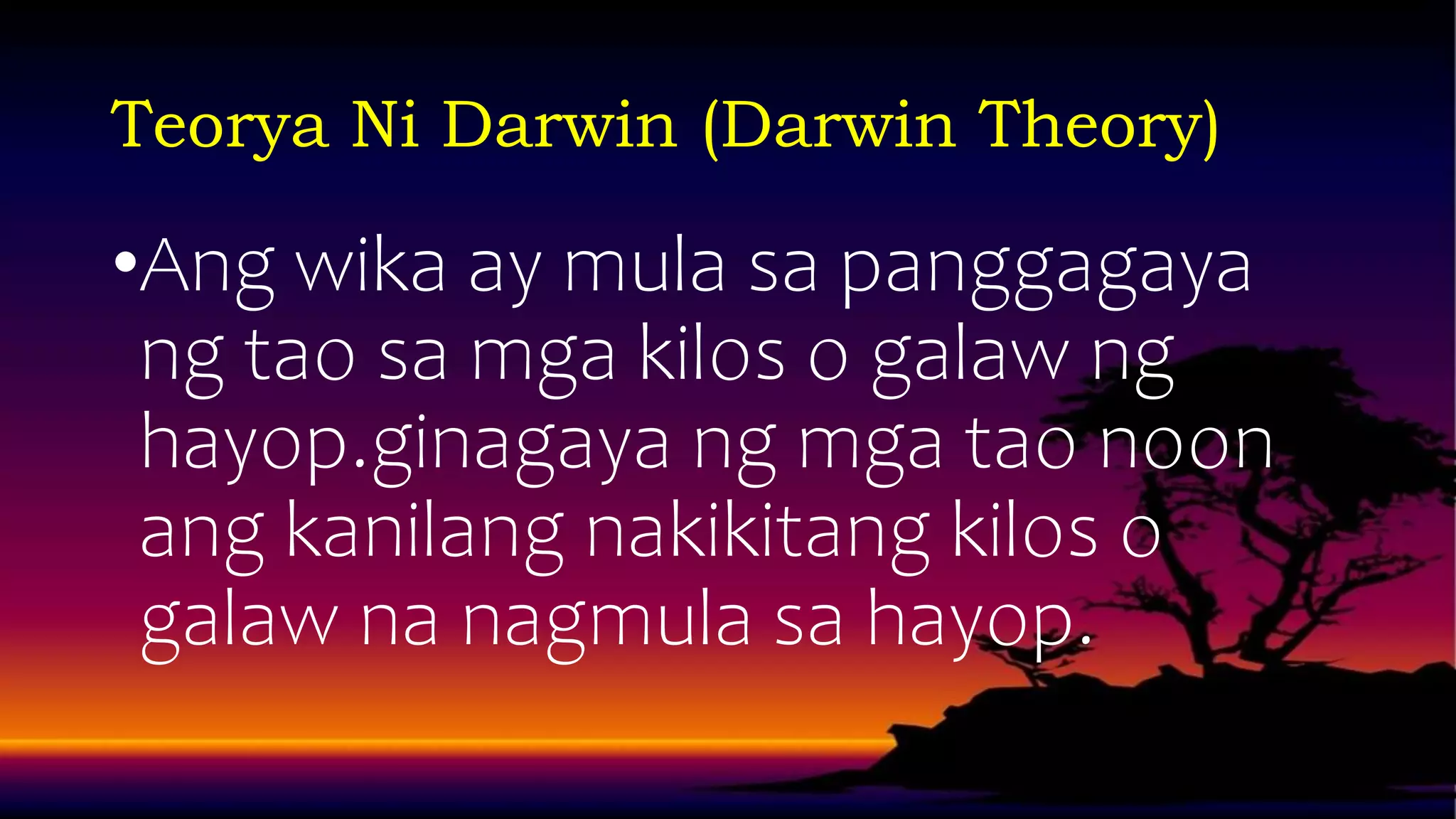 Mga-teorya-sa-pinagmulan-ng-Wika (2).pptx