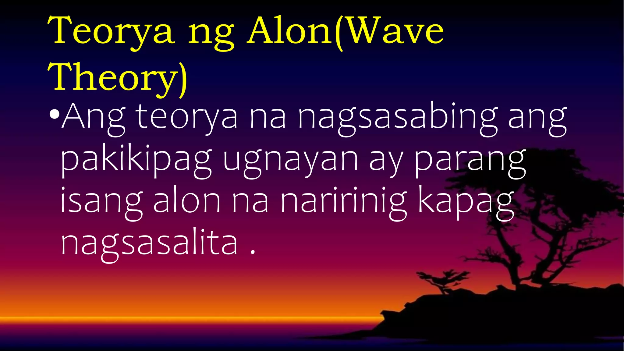 Mga-teorya-sa-pinagmulan-ng-Wika (2).pptx