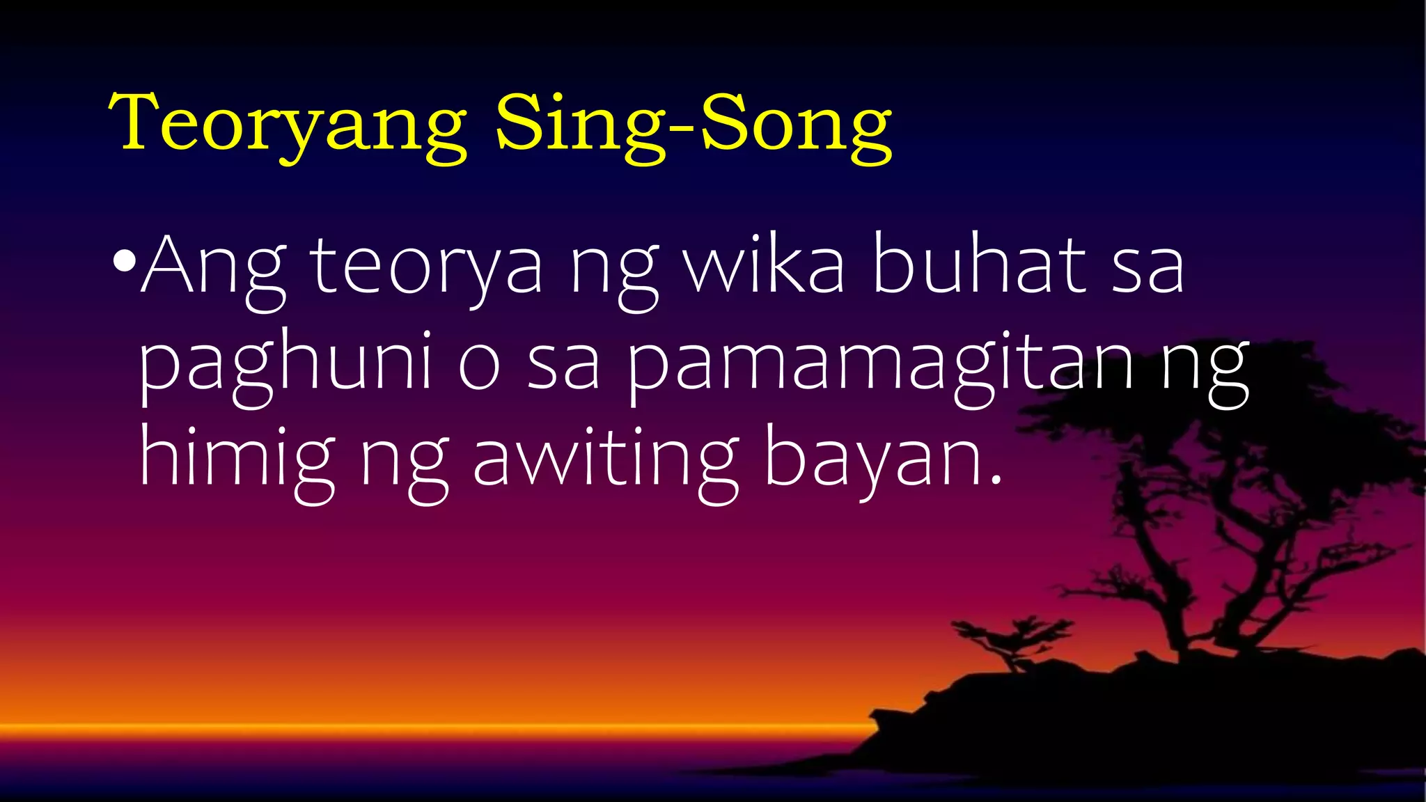 Mga-teorya-sa-pinagmulan-ng-Wika (2).pptx