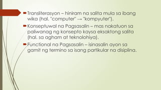 Aralin 1: Mga iba't ibang Paraan ng Pagsasaling wika | PPTX