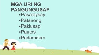 MGA-URI-NG-PANGUNGUSAP.pptx-1.pptx