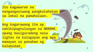 MGA AHENSIYANA MAASHAN SA PANAHON NG KALAMIDAD.pptx