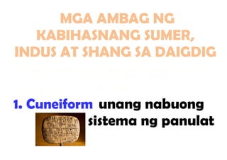 MGA AMBAG NG KABIHASNANG SUMER, indus at shang g7.docx