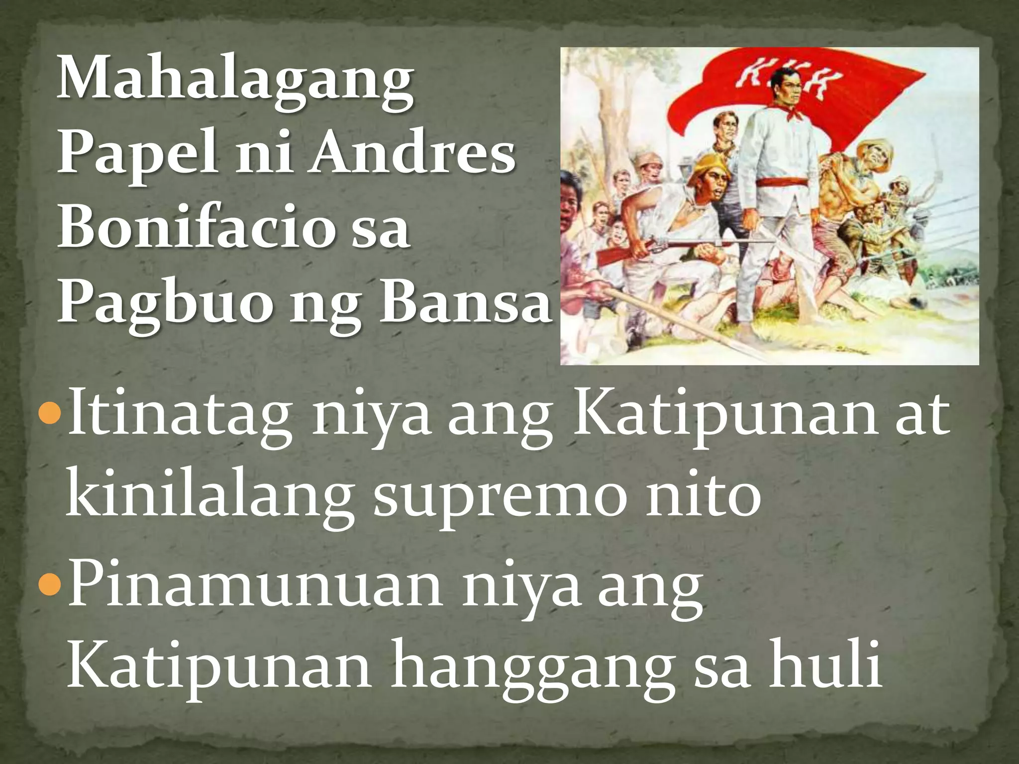 Mga Ambag ni Andress Bonifacio (1).pptx