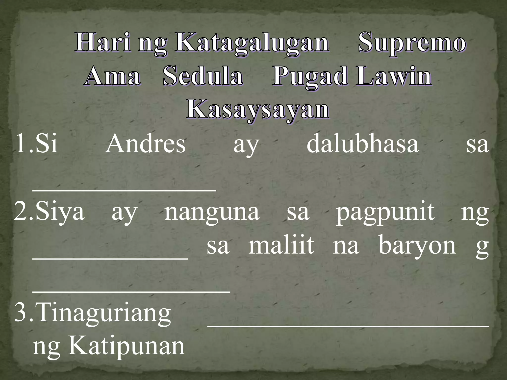 Mga Ambag ni Andress Bonifacio (1).pptx