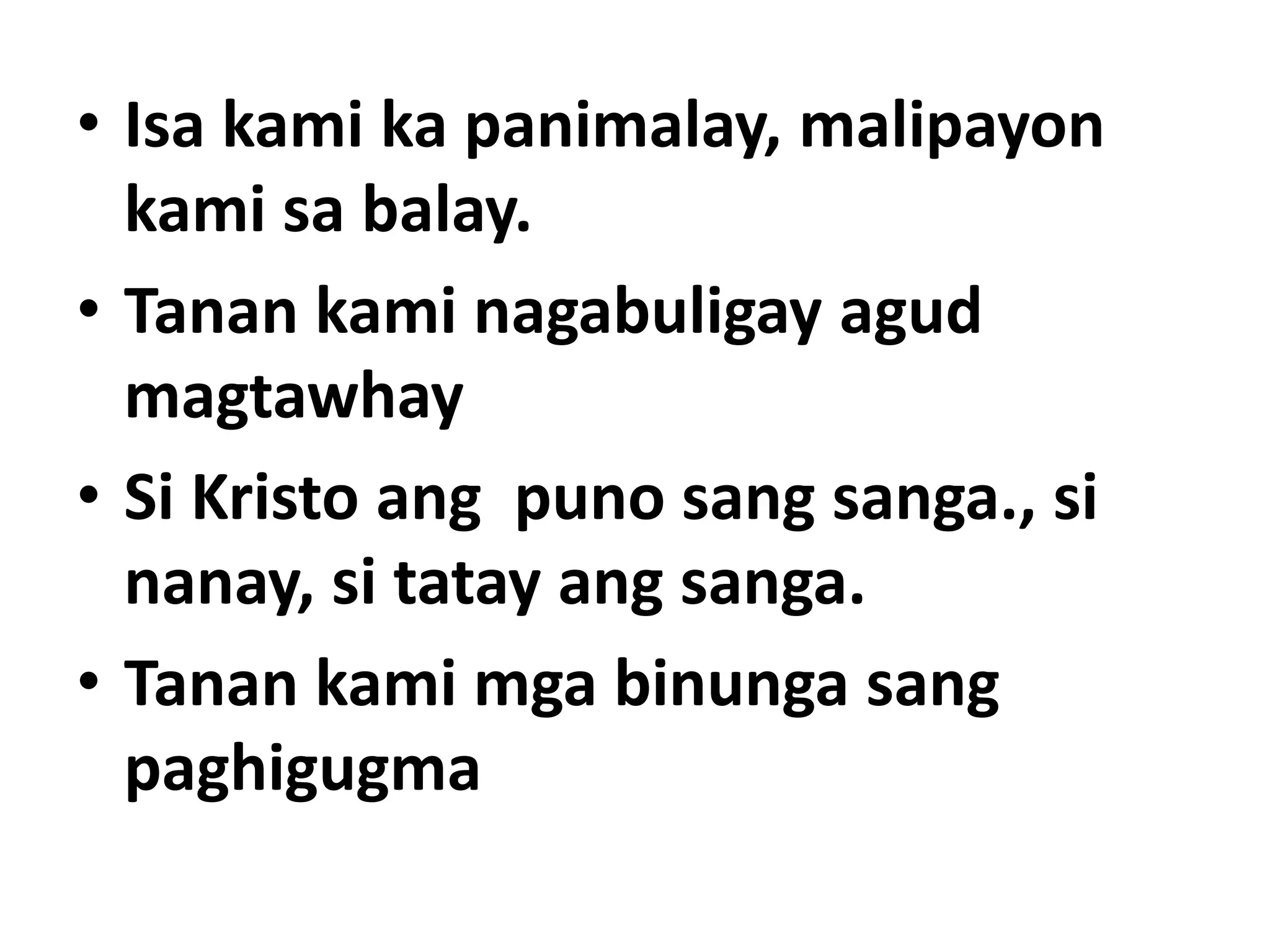 Songs for Teaching Catechisis (Hiligaynon) | PPTX