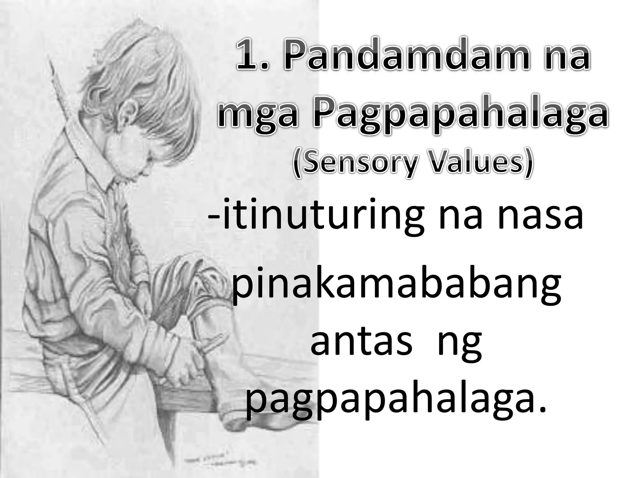 Mga antas ng pagpapahalaga | PPTX