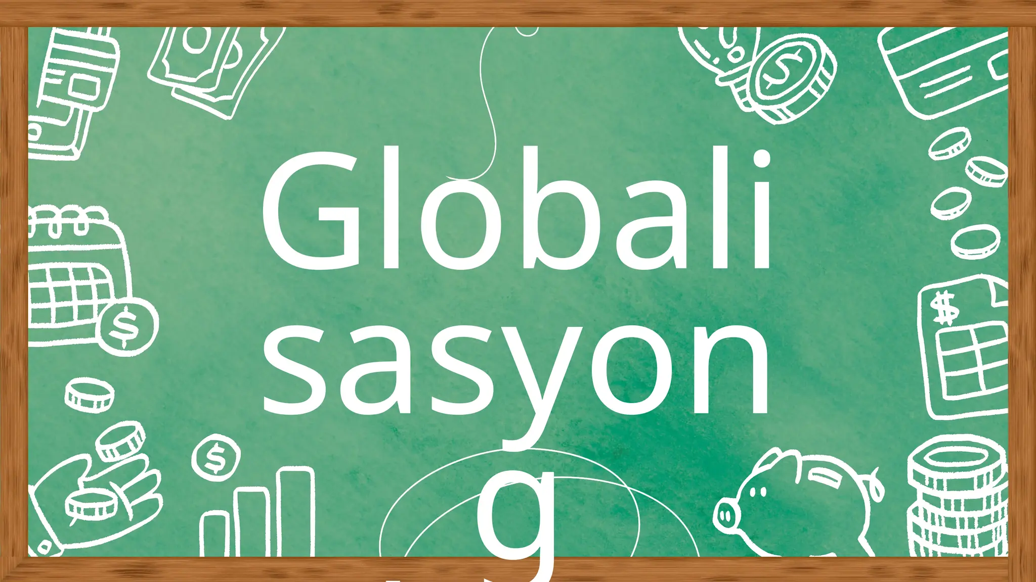 AP 10 Ikalawang Markahan - Mga Anyo ng Globalisasyon .pptx