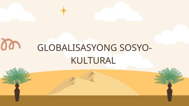 AP 10 Ikalawang Markahan - Mga Anyo ng Globalisasyon .pptx