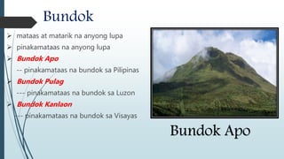 Mga Anyong Lupa sa mga Lalawigan | PPTX