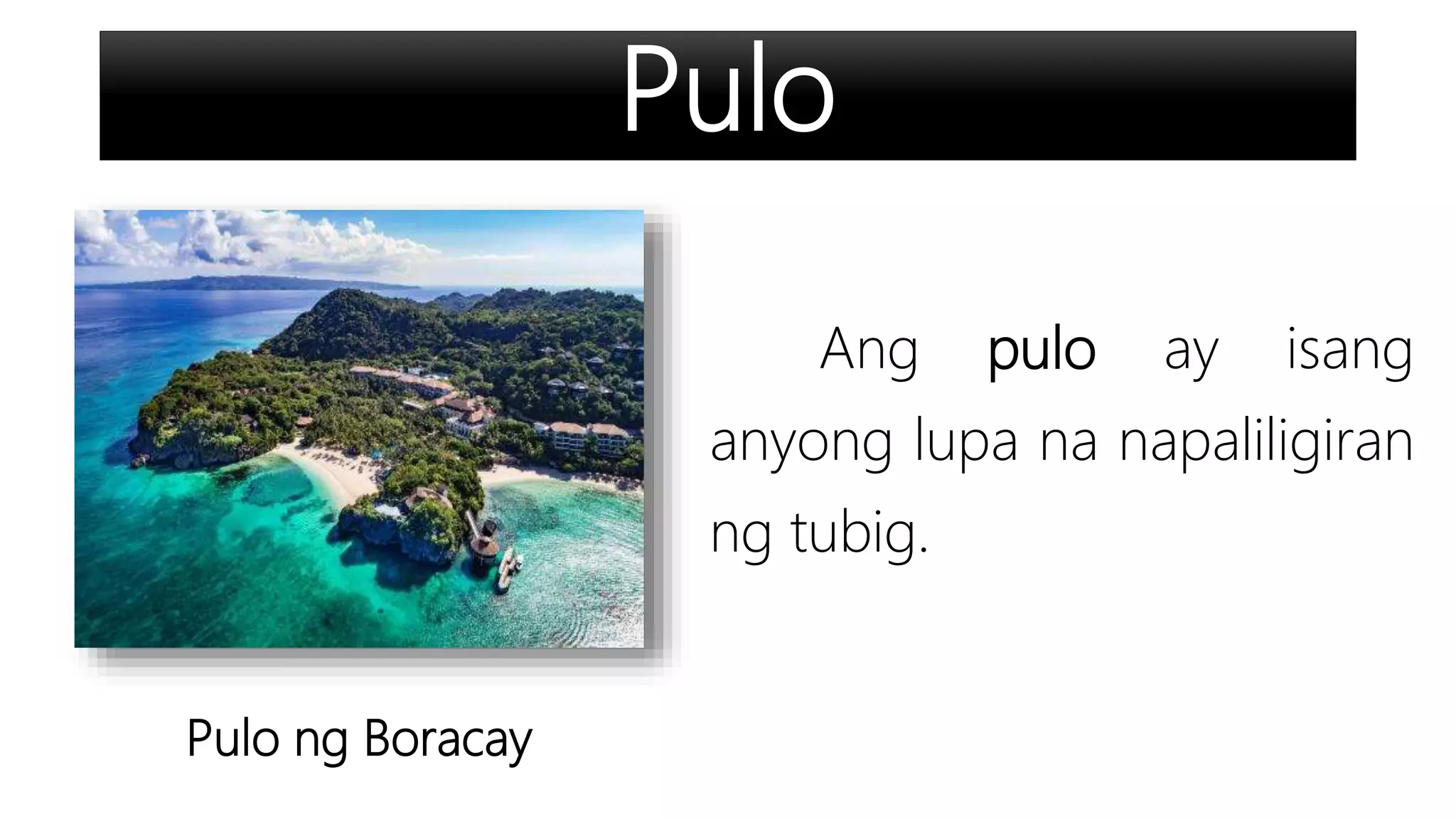 Mga Anyong Lupa sa Pilipinas | PPTX