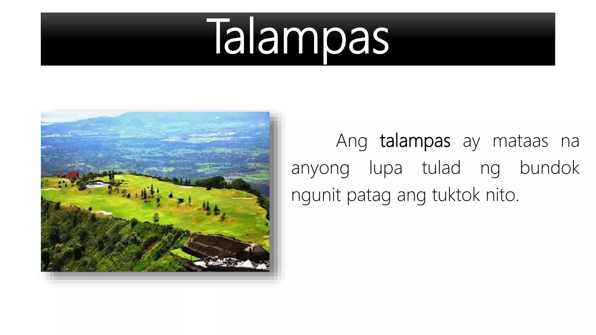 Mga Anyong Lupa sa Pilipinas | PPTX