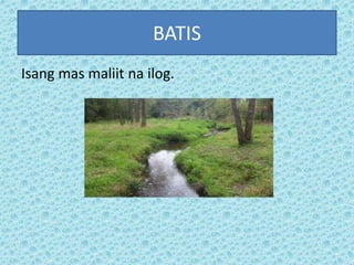 Anyong Tubig | PPTX