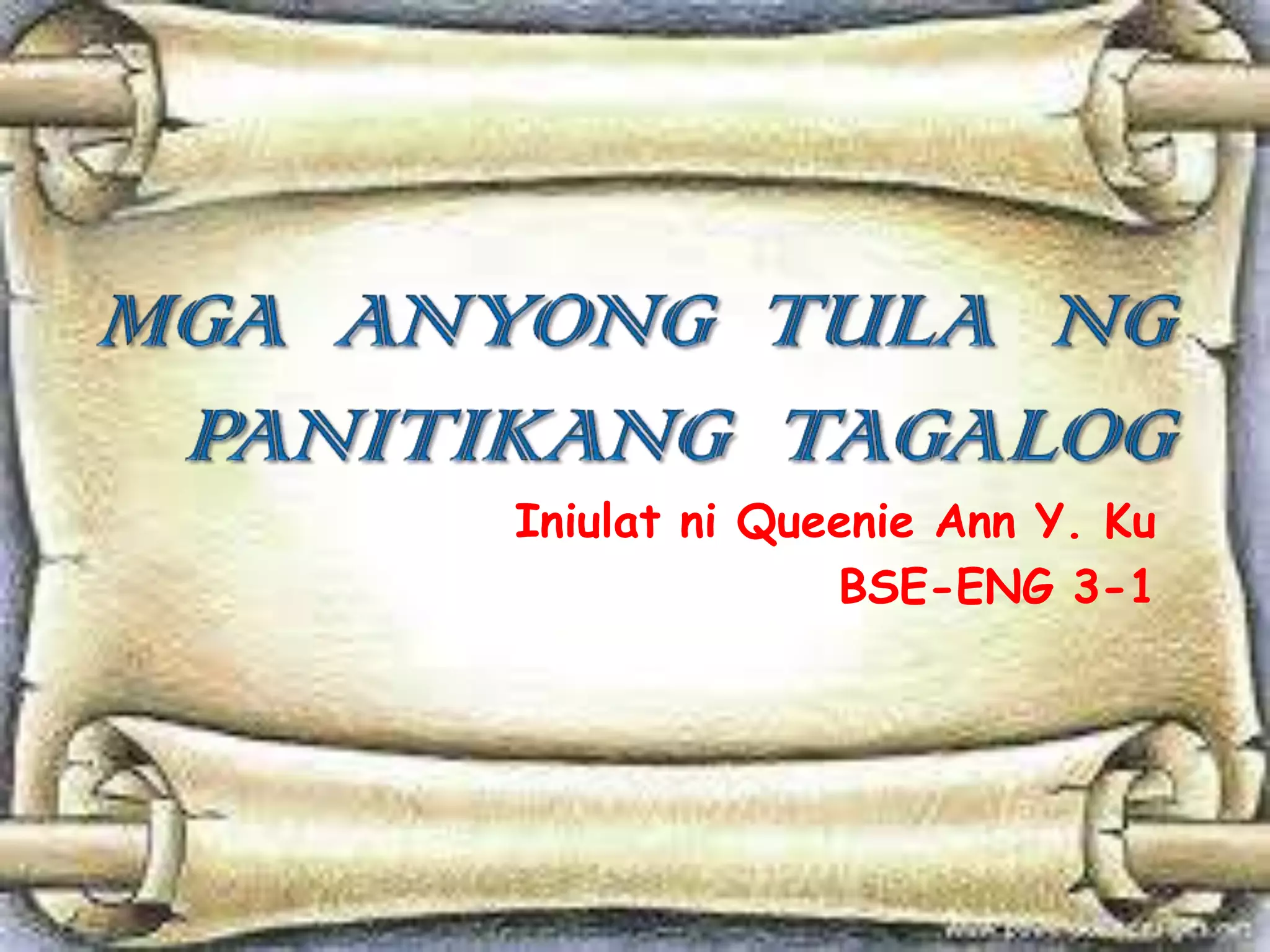 Mga anyong tula ng panitikang tagalog | PPTX