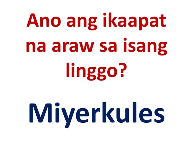 Mga Araw Sa Isang Linggo | PPTX