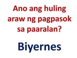 Mga Araw Sa Isang Linggo | PPTX