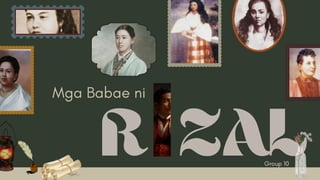 Mga Babae sa Buhay ni Rizal (Life and Works of Rizal) | PDF