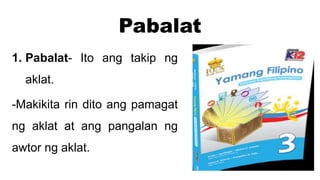 Mga Bahagi ng Aklat | PPTX