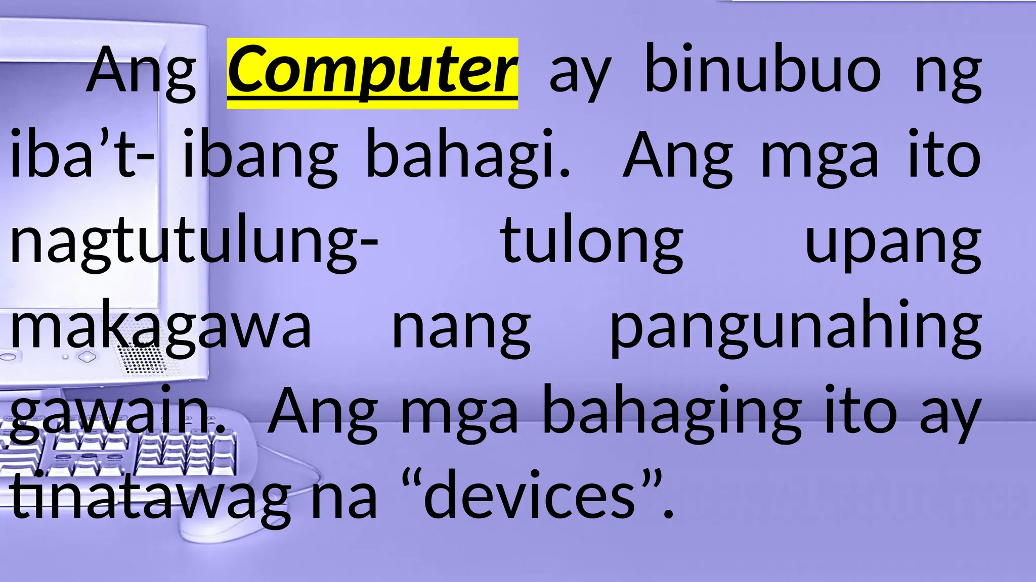 MGA BAHAGI NG COMPUTER-MATATAG 2024.pptx