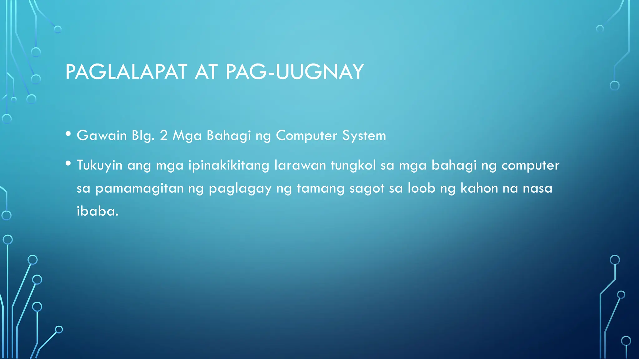 Mga Bahagi ng Computer System.pMga Bahagi ng Computer System.pptxptx | PPTX