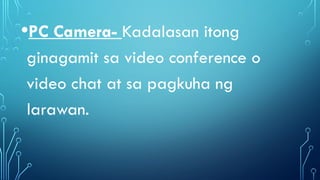 Mga Bahagi ng Computer System.pMga Bahagi ng Computer System.pptxptx | PPTX