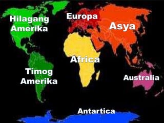 Mga bahagi ng mundo | PPTX