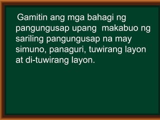 Mga_Bahagi_ng_Pangungusap.pptx