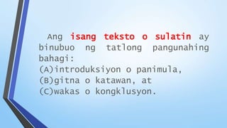 Mga Bahagi ng Teksto at mga Paraan.pptx