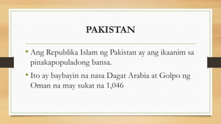 Mga bansa sa timog asya maldives pakistan | PPTX