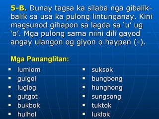Mga Batakan Sa Panitik Sa Binisaya Sinugboanon | PPT