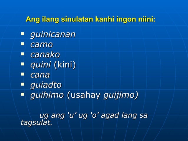 Mga Batakan Sa Panitik Sa Binisaya Sinugboanon | PPT