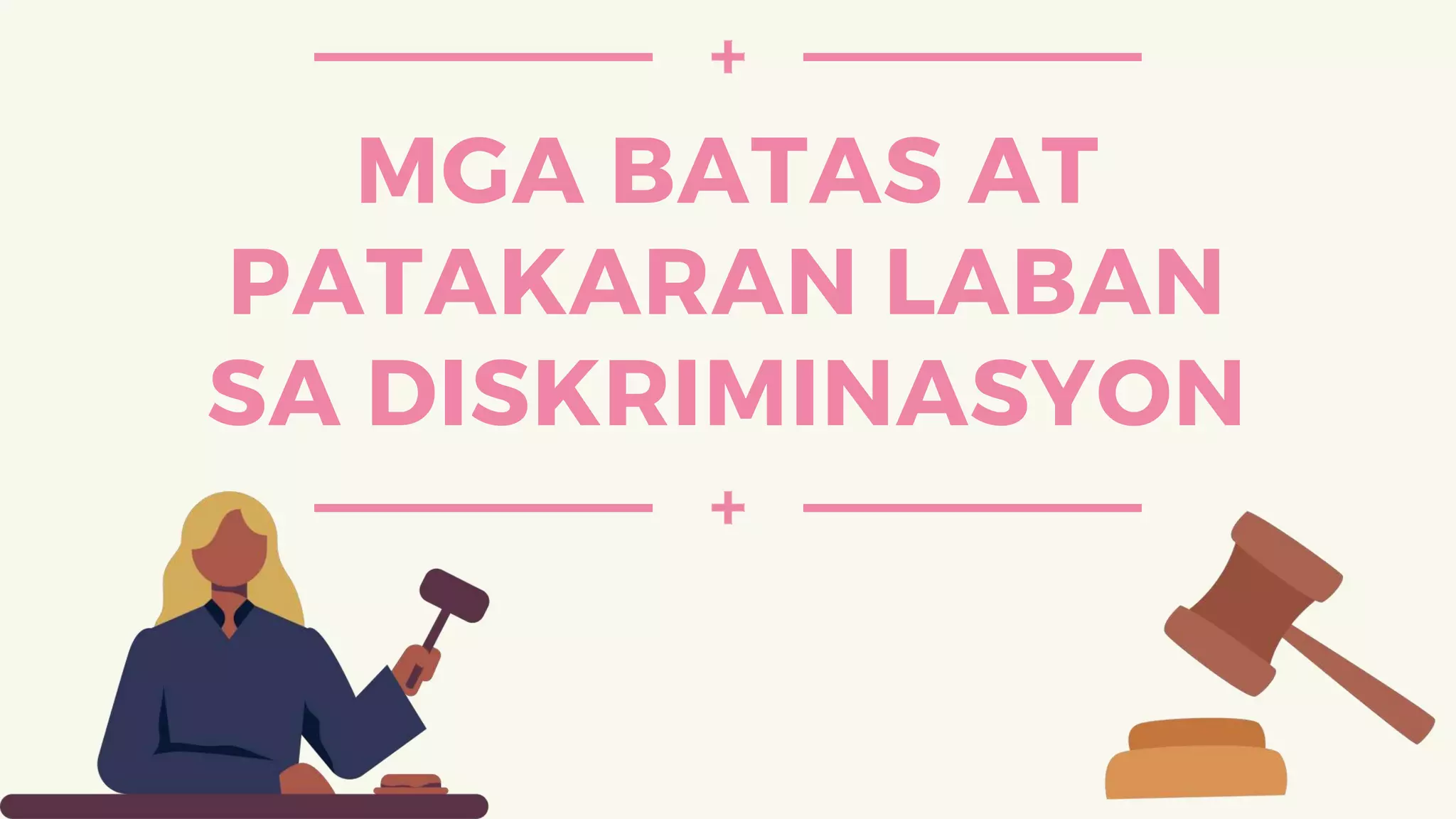 MGA BATAS AT PATAKARAN LABAN SA DISKRIMINASYON.pptx