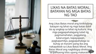 Mga Batas na Nakabatay sa Likas na Batas Moral.pptx