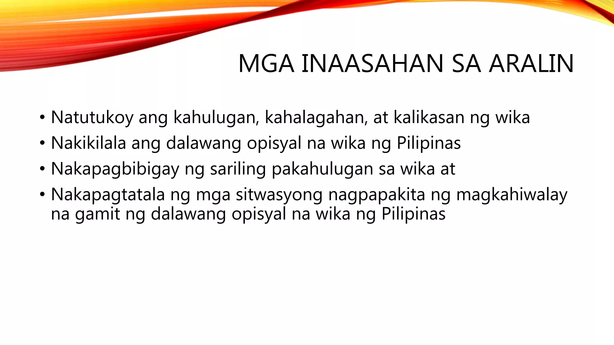 Mga batayang kaalaman sa wika | PPTX