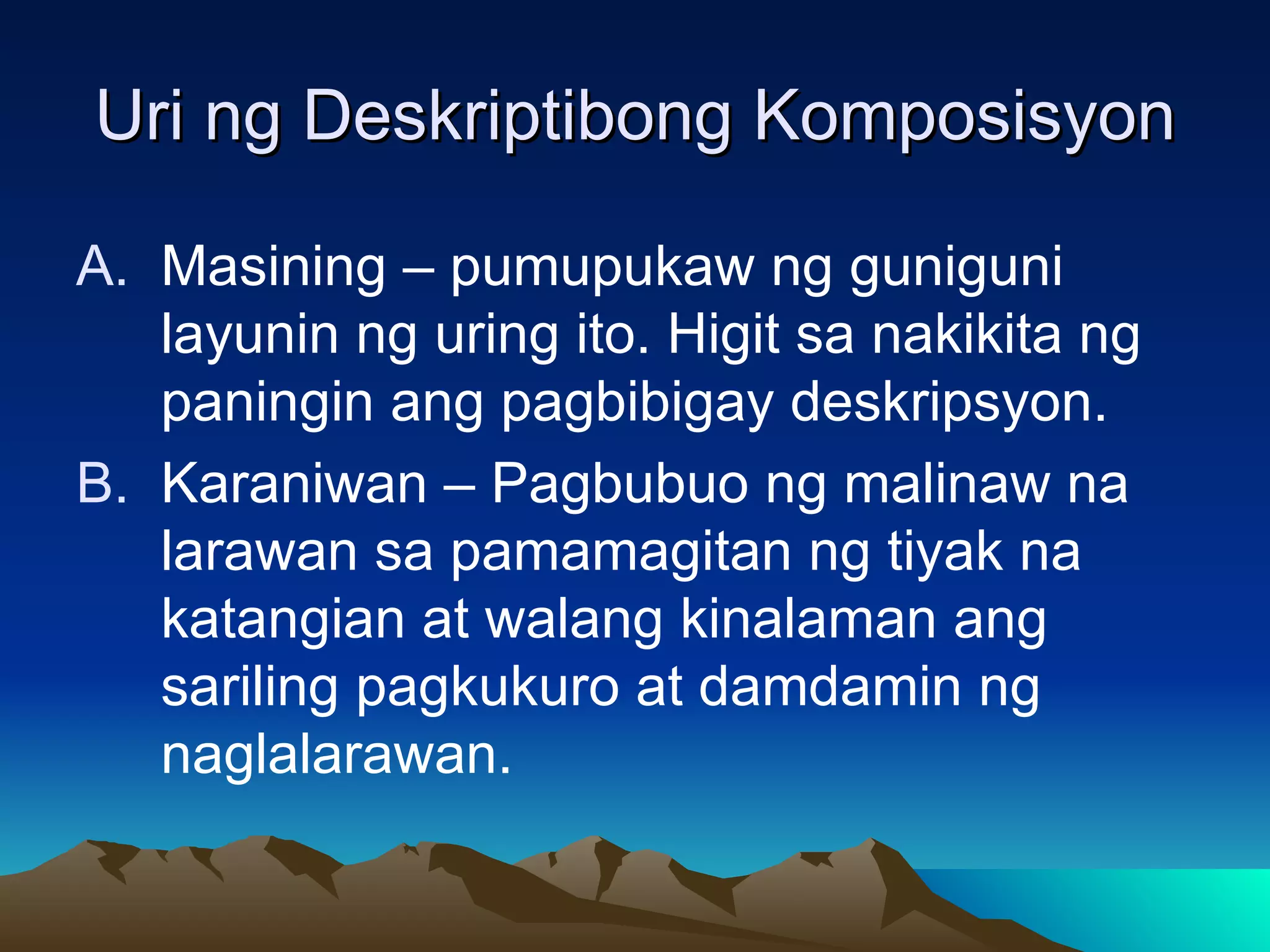 Mga batayang uri ng komposisyon | PPT