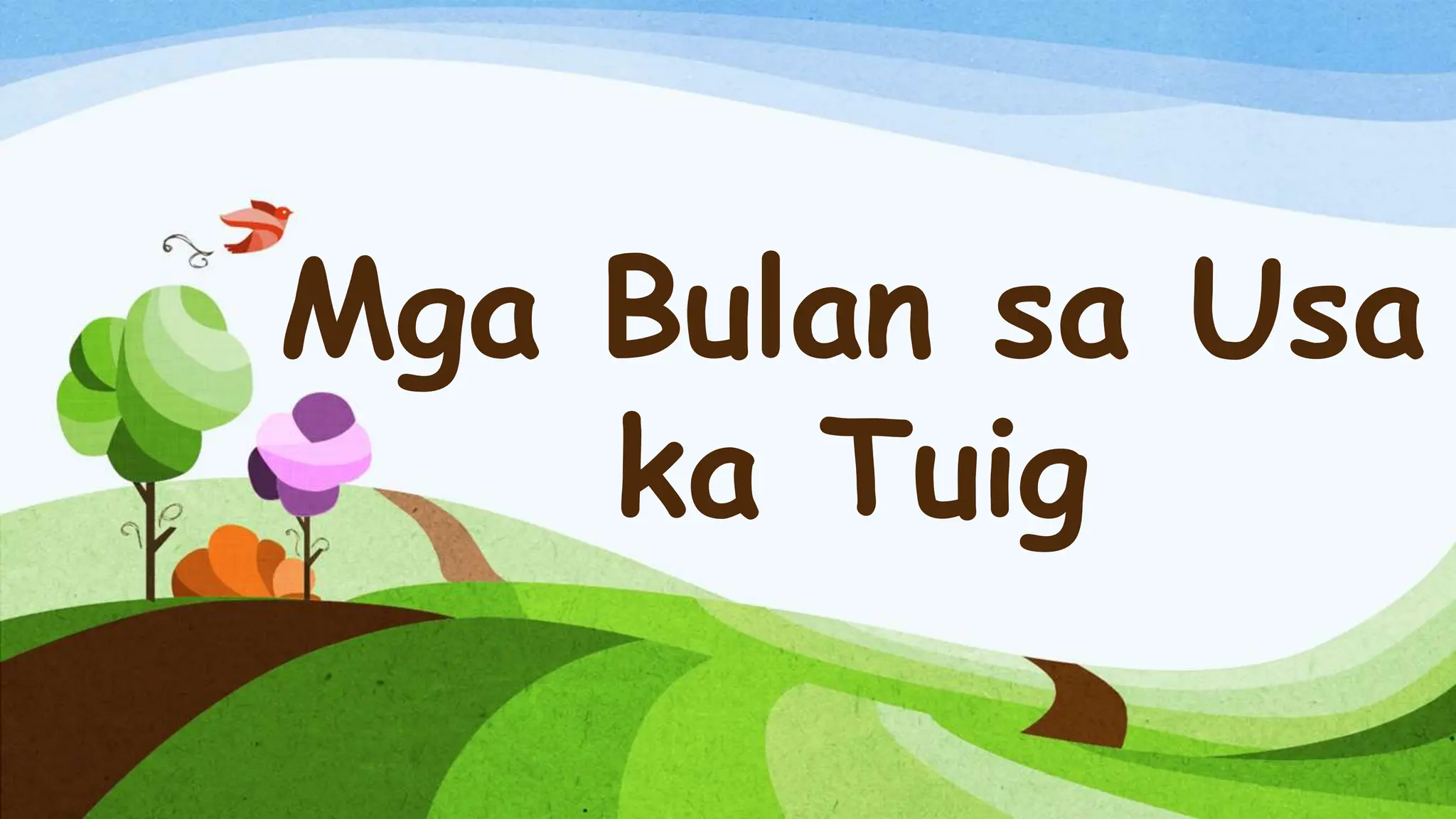 MGA BULAN SA USA KA TUIG.pptx education. | PPTX