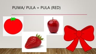 Mga bulok (colors) | PPTX | Design | Fine Art