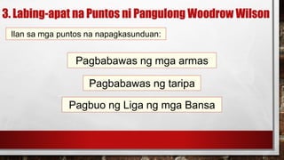 Mga Bunga ng Unang Digmaang Pandaigdig.pptx