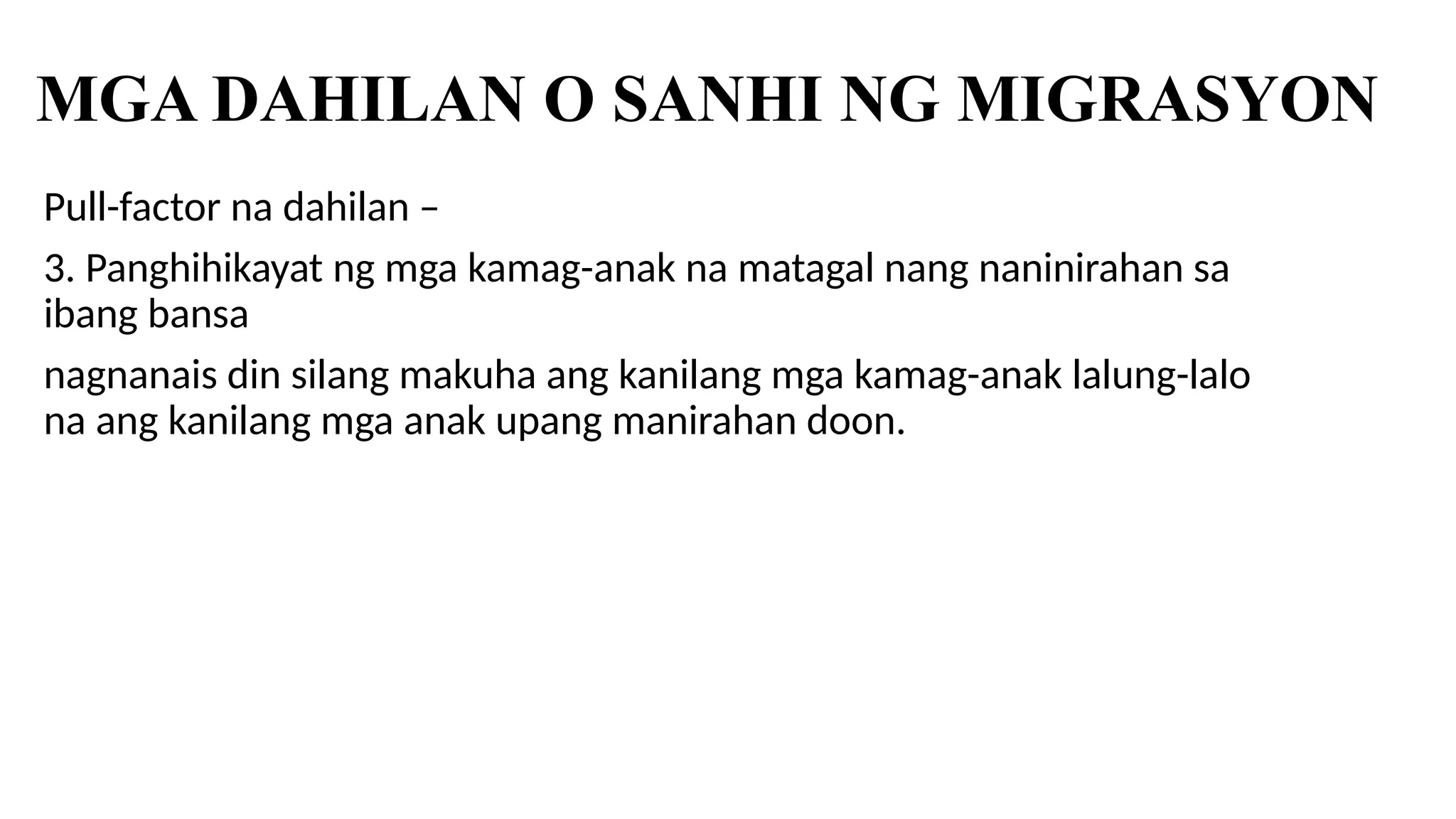 Mga Dahilan at Epekto ng Migrasyon .pptx