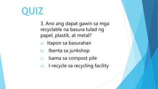 Mga Dahilan ng Suliranin ng Solid Waste.pptx