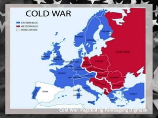 Mga Di Mabuting Epekto ng Cold War | PPTX