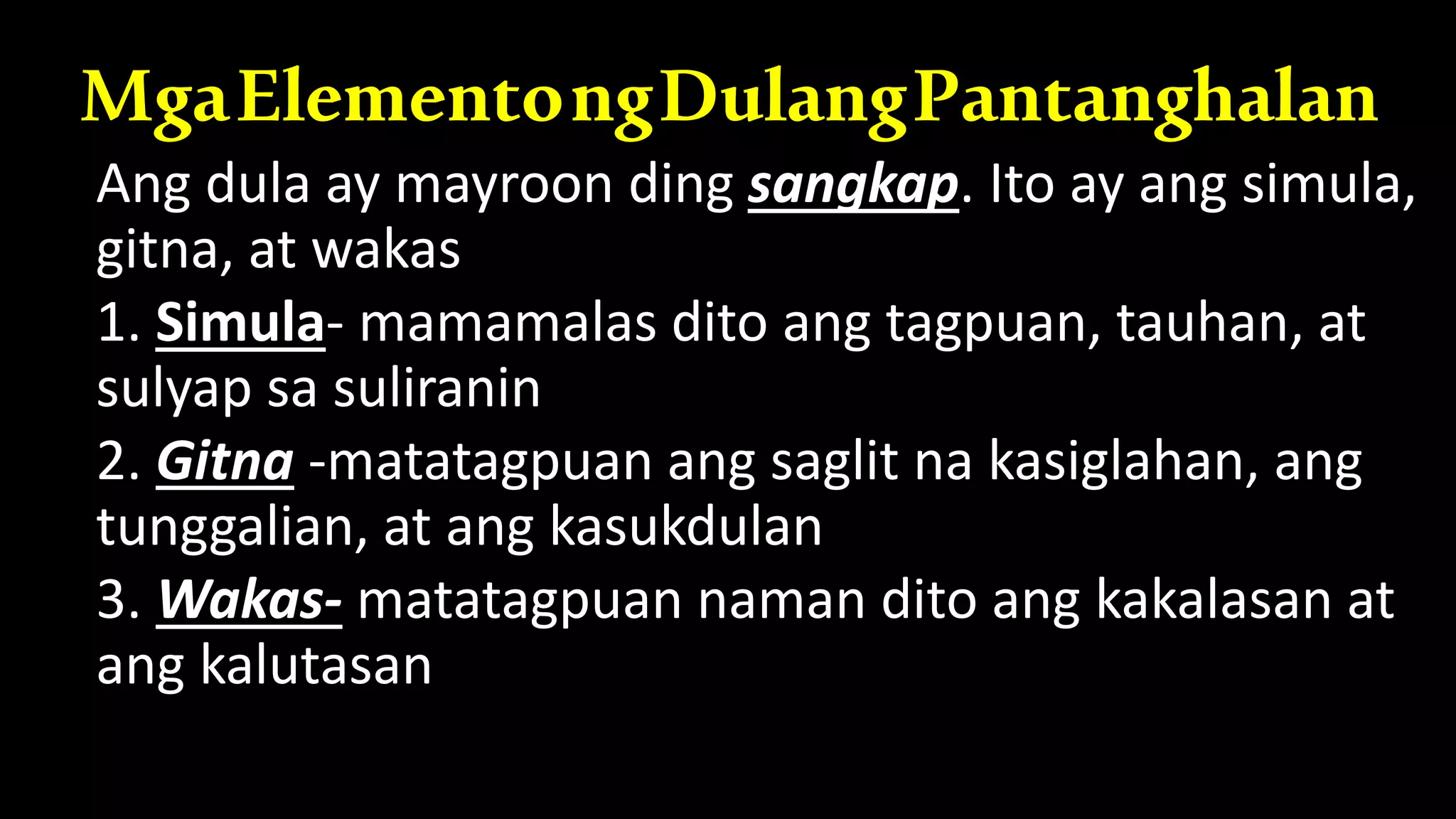 Mga dulang pantanghalan | PPTX