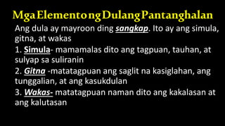 Mga dulang pantanghalan | PPTX