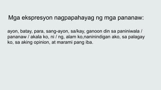 Mga ekpresyon sa pagpapahayag ng pananaw | PPTX