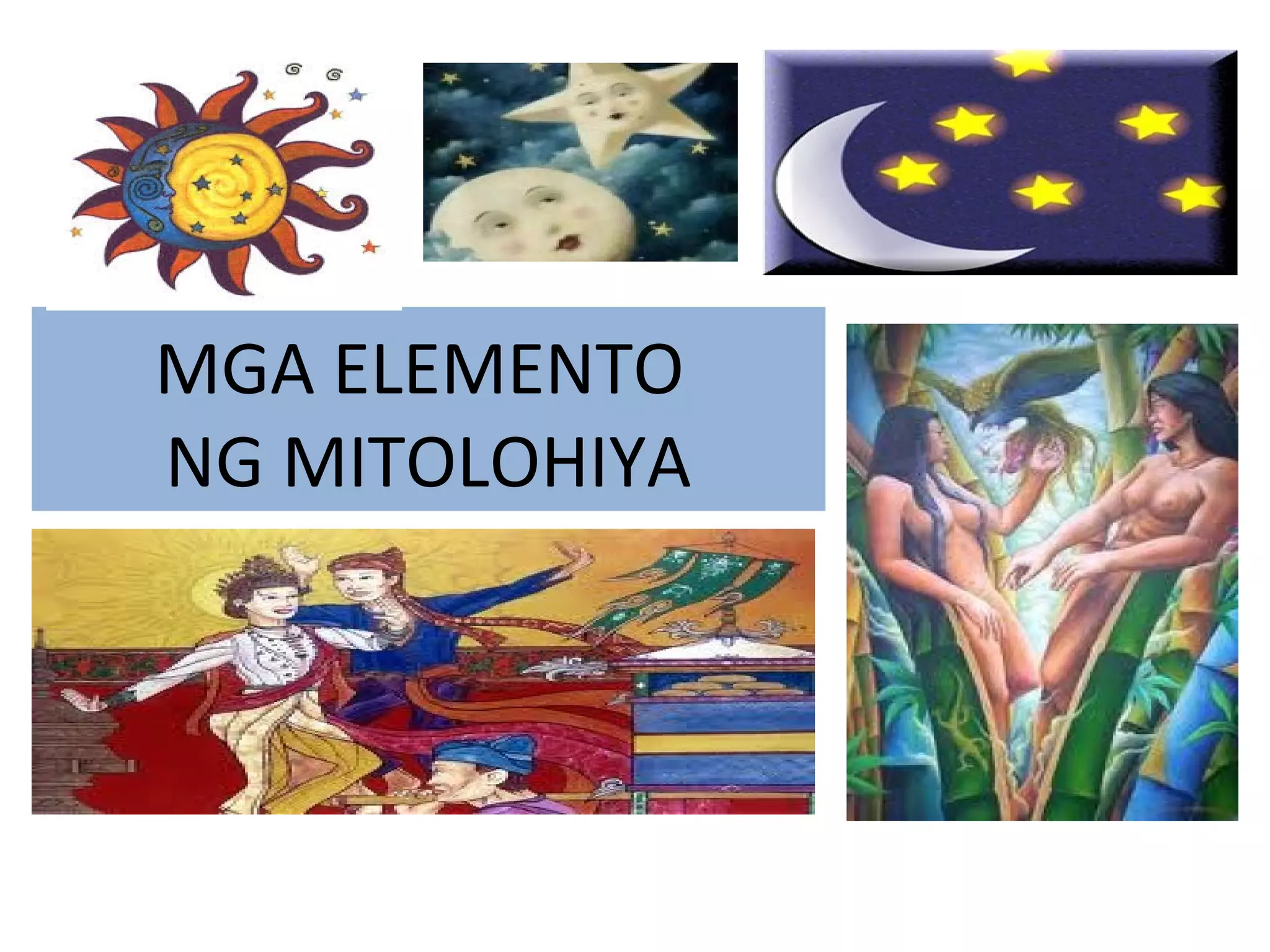 Mga elemento ng mitolohiya | PPT