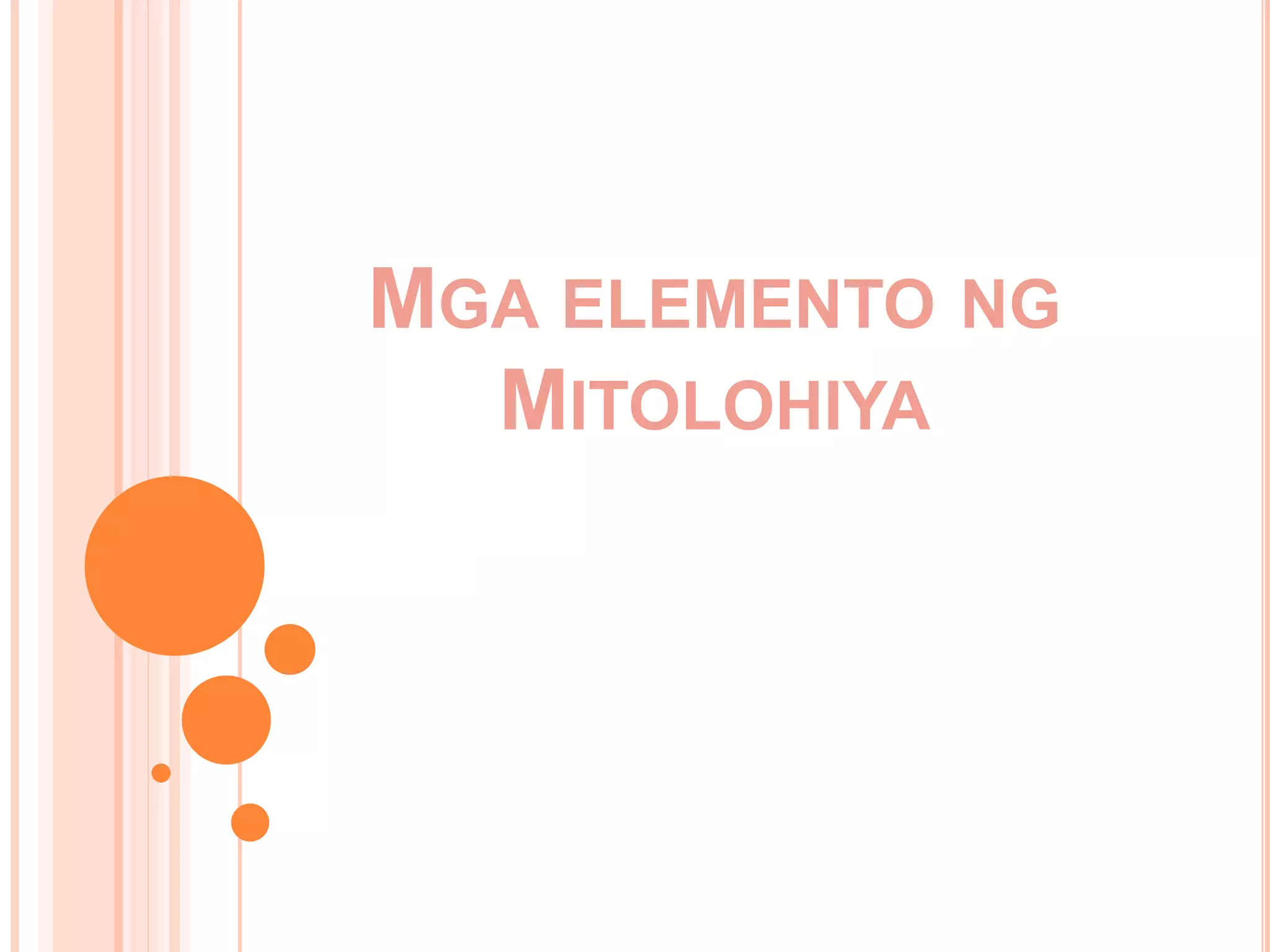 Mga elemento ng mitolohiya | PPTX