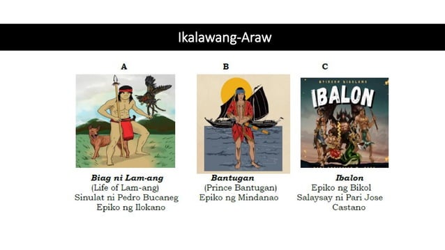 Mga Epikong Bayan ((gaya ni Alim, Bantugan, Biag ni Lam-ang, Ibalon ...