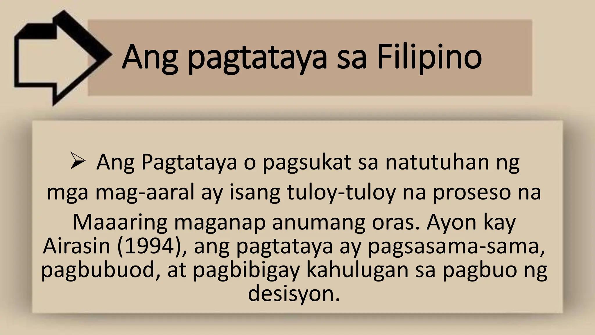 Mga estratehiya ng Pagtataya sa Filipino | PPTX