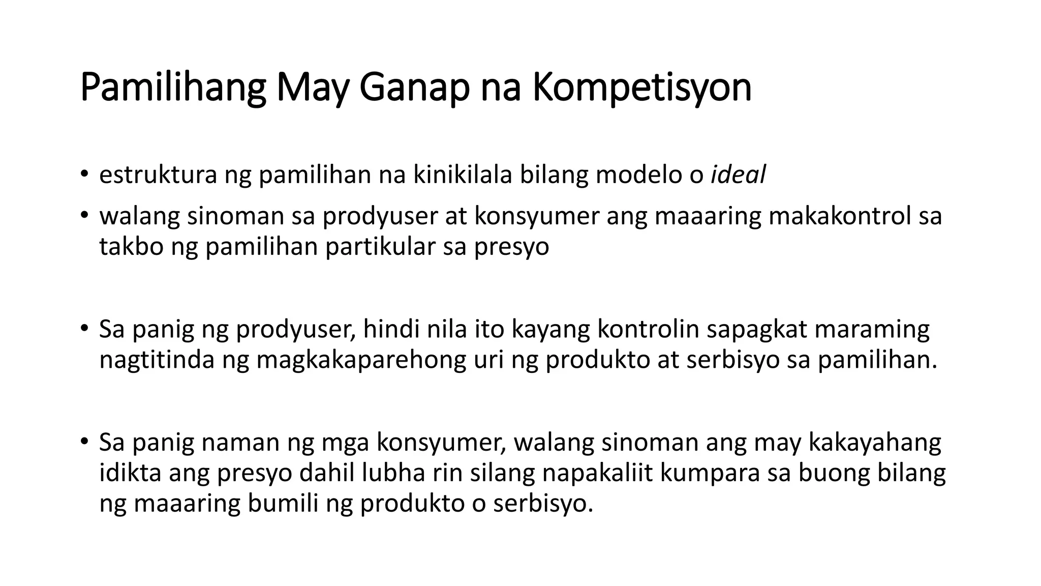 Mga estruktura ng pamilihan | PPTX