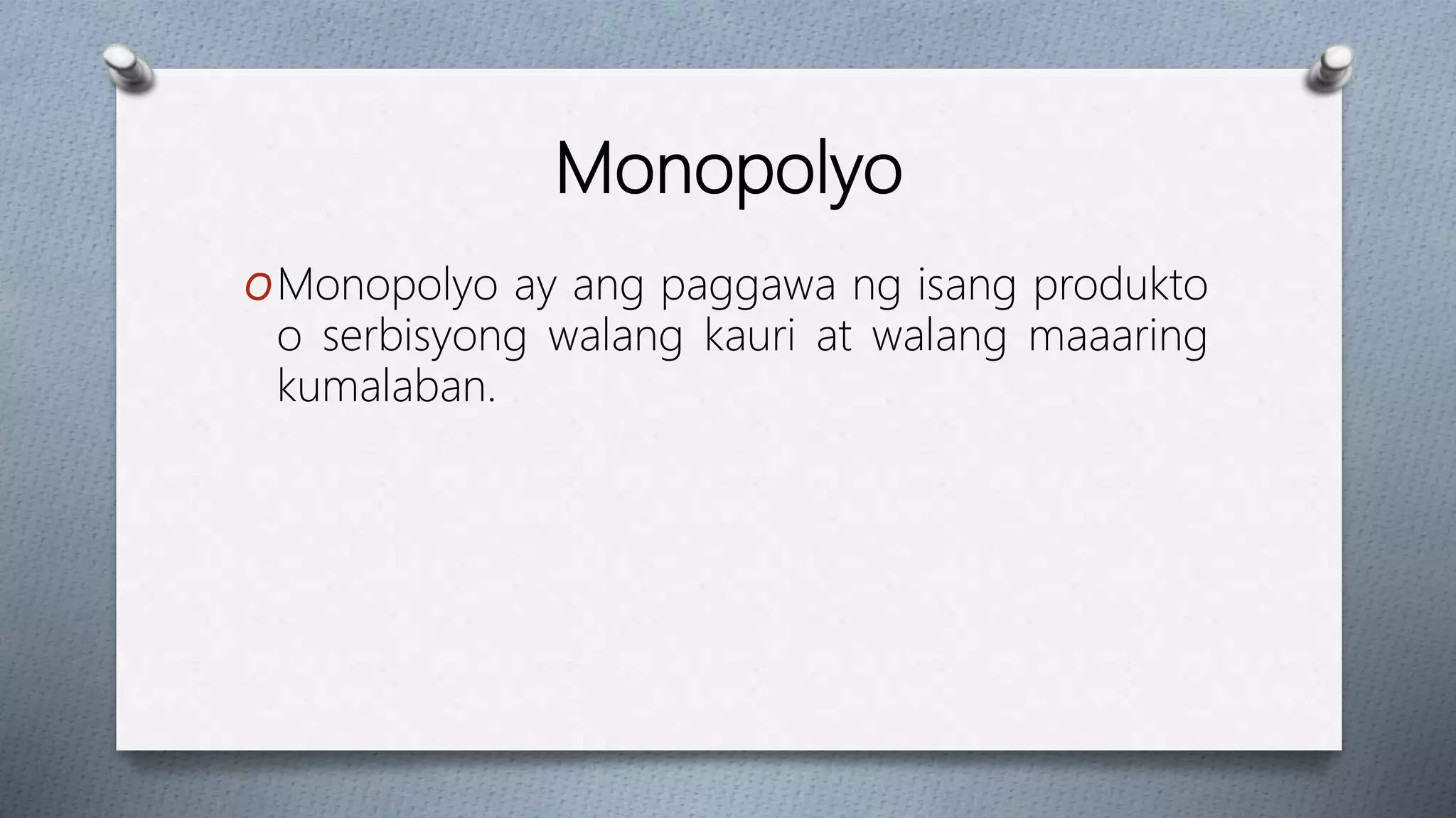Mga estruktura ng pamilihan | PPTX